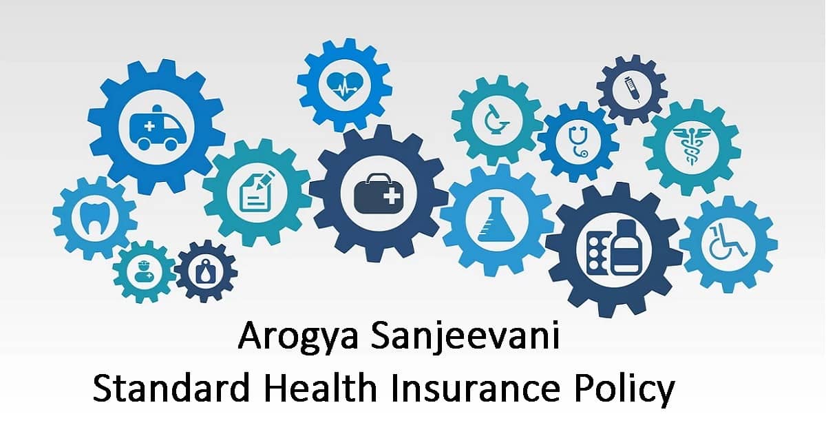 Arogya Sanjeevani Standard Health Insurance Policy Details